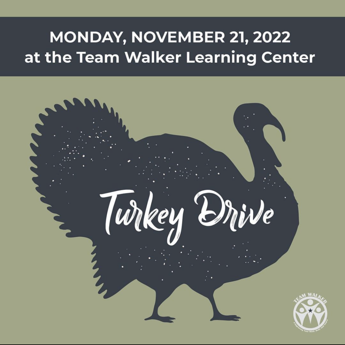 Turkey Drive – Team Walker